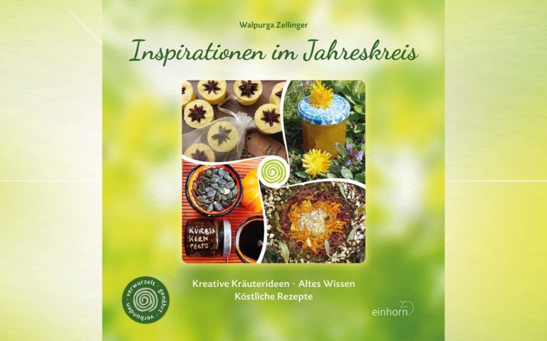NEU: Inspirationen im Jahreskreis - Walpurga Zellinger